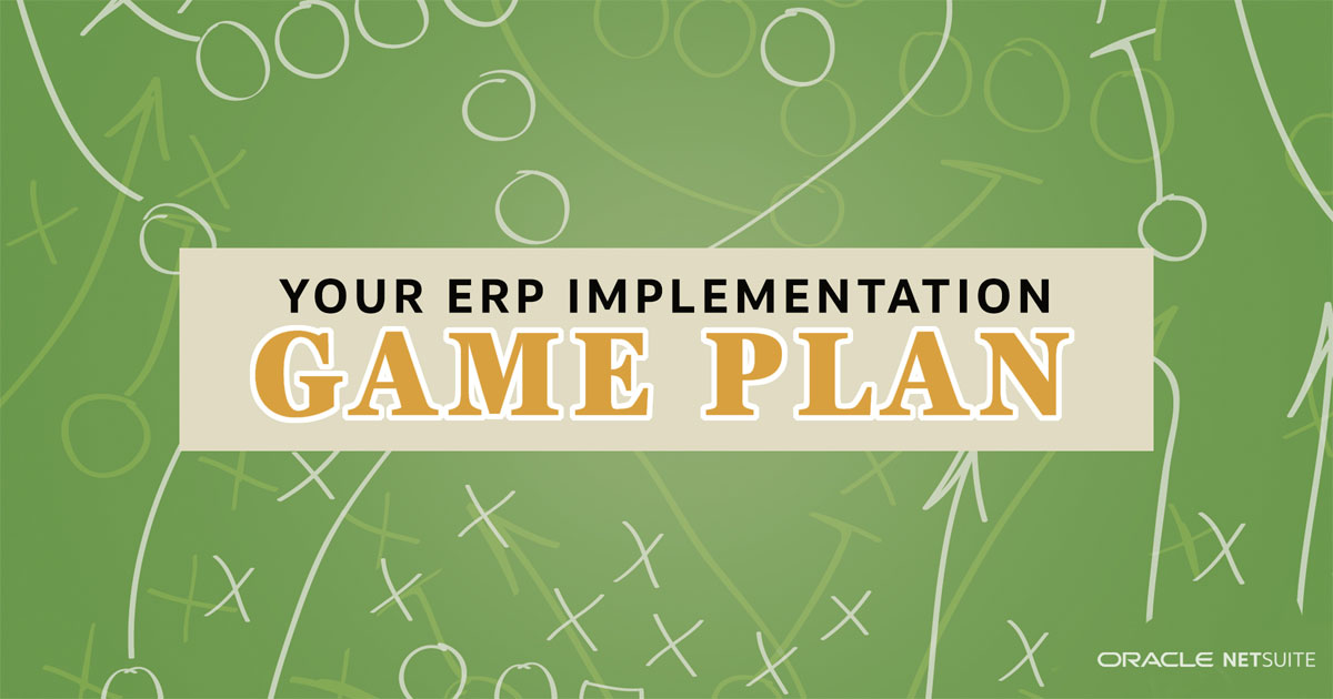 ERP Implementation Plan: Methodology, Process, and Template | NetSuite